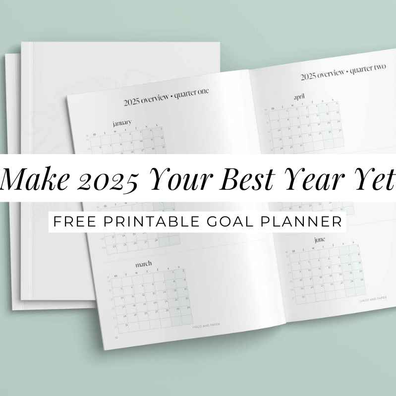 Ready for a focused 2025? Free 2025 Goal Planner Printable – Virgo and ...