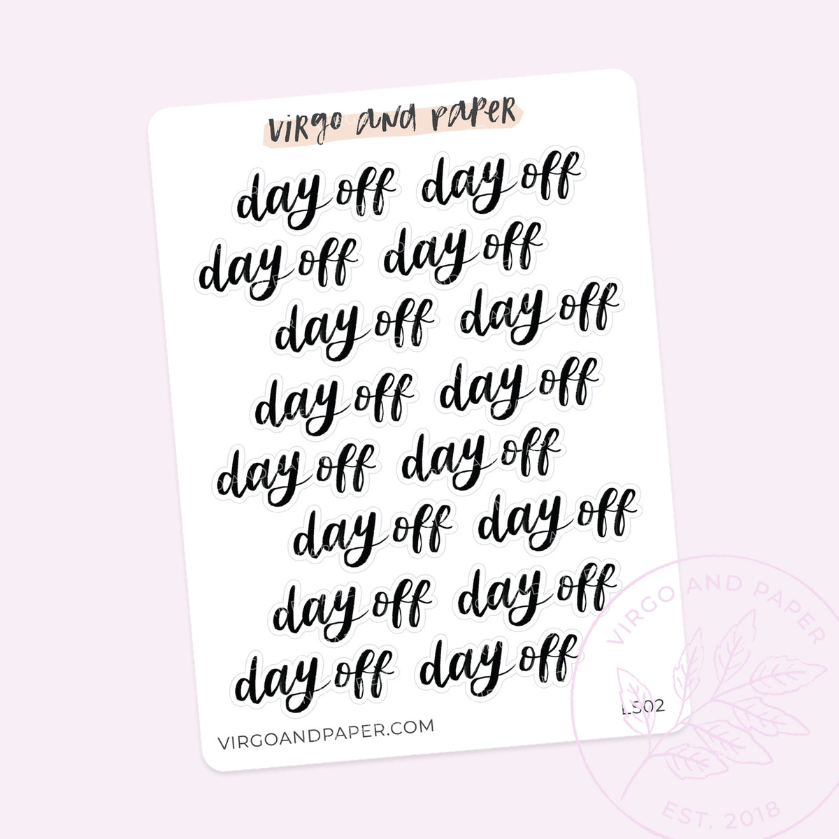 Day Off Hand Lettered Script Stickers – Virgo and Paper
